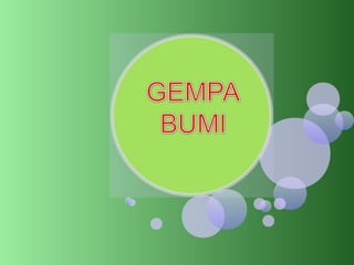 Gempa bumi | PPT