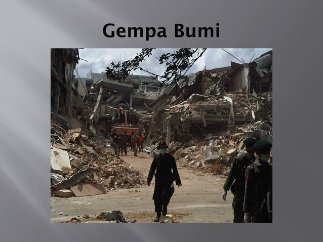 Efek dan penyebab gempa bumi dan mitigasi | PPT