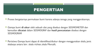 gempa bumi / seisme kelas 10 geografi sma | PPTX