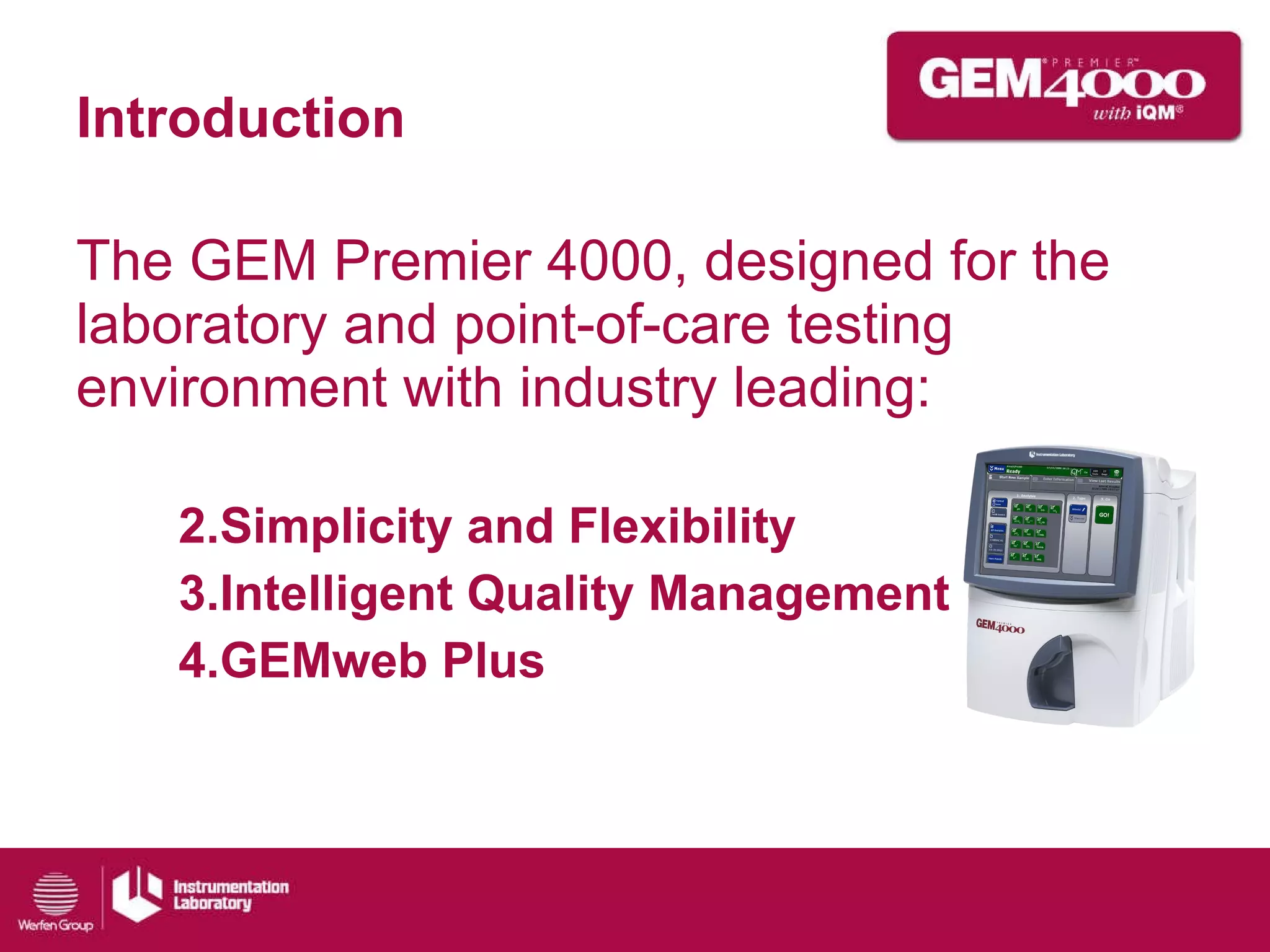Gem premier 4000 overview | PPS