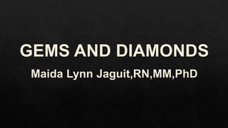 Gems and diamonds | PPTX