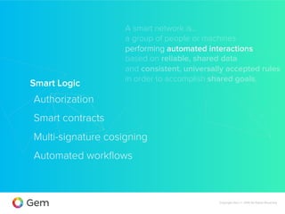 Blockchains & Smart Networks: Automating Workflows and Introducing Logic to the Cloud | PPT