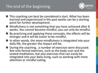 Mindfulness Session 8 - Integration | PPT