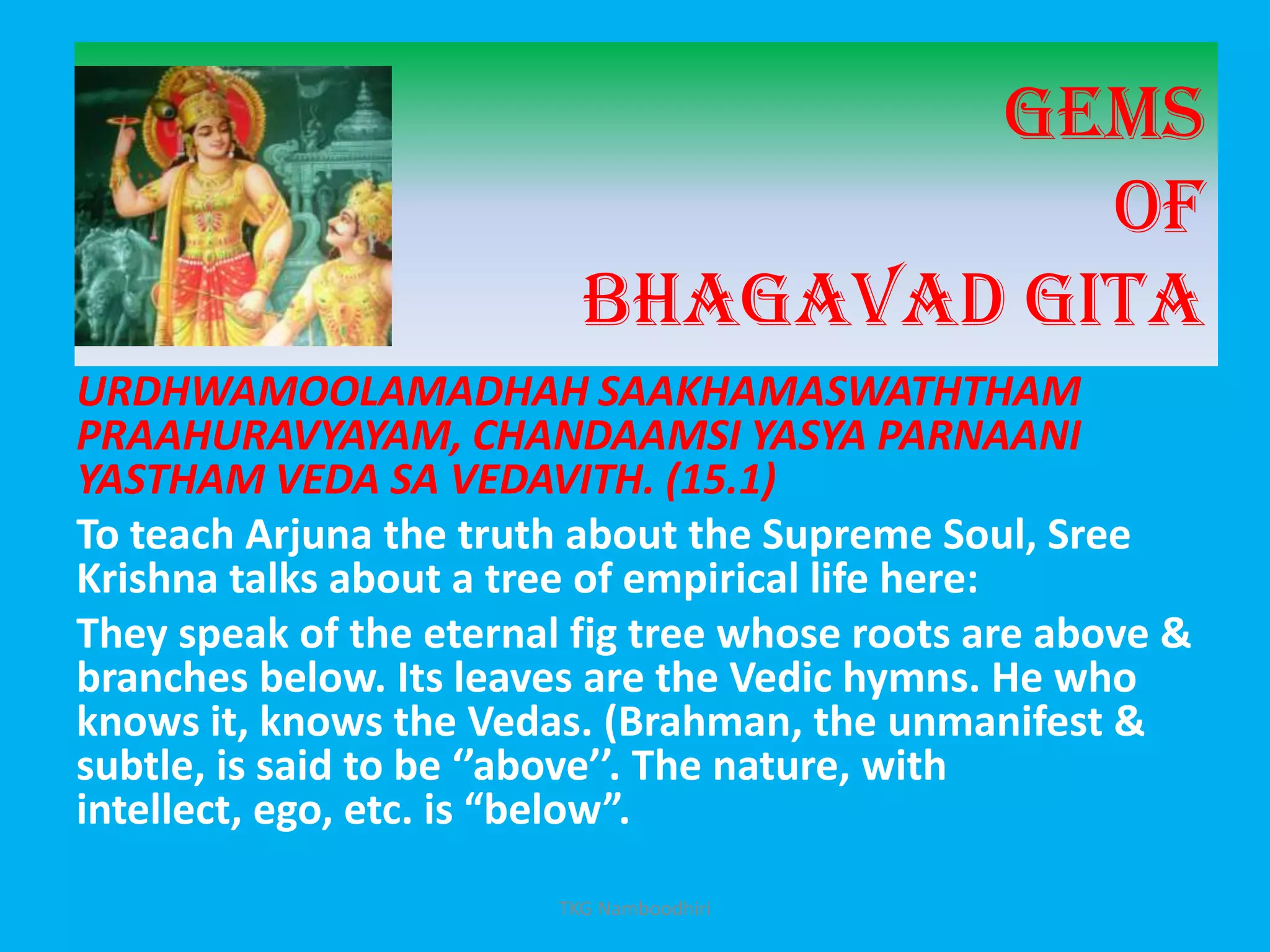 Gems of bhagavad gita chapter. 15 | PPTX