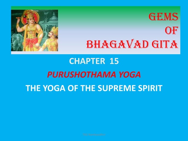 Gems of bhagavad gita chapter. 15 | PPTX