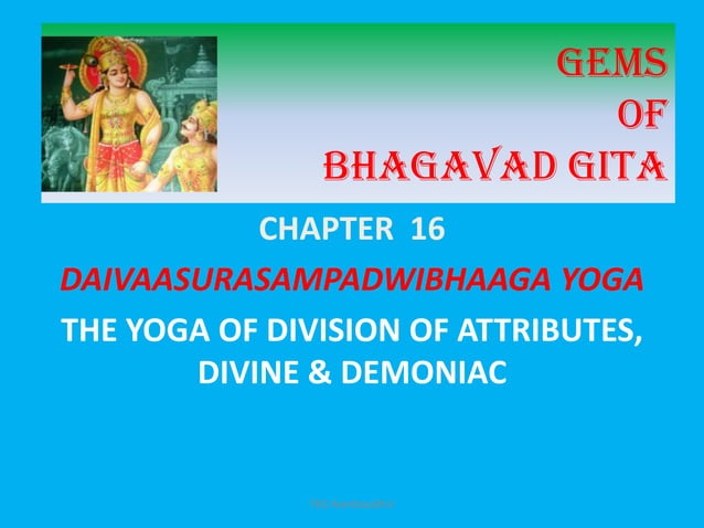 Gems of bhagavad gita chapter. 16 | PPTX