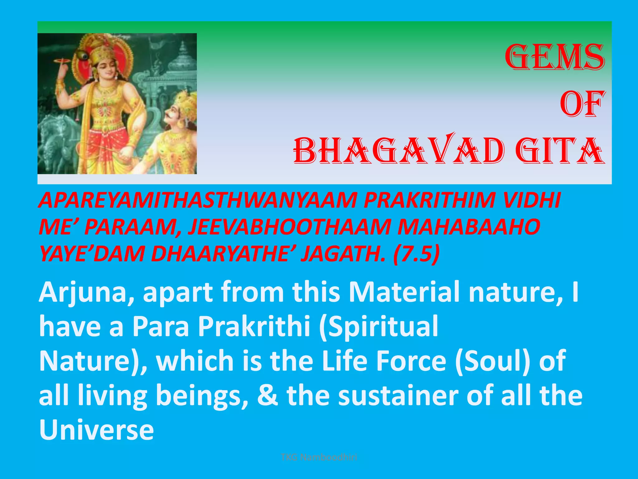 Gems of bhagavad gita chapter. 7 | PPTX