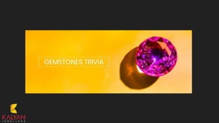 Gemstones trivia | PPT