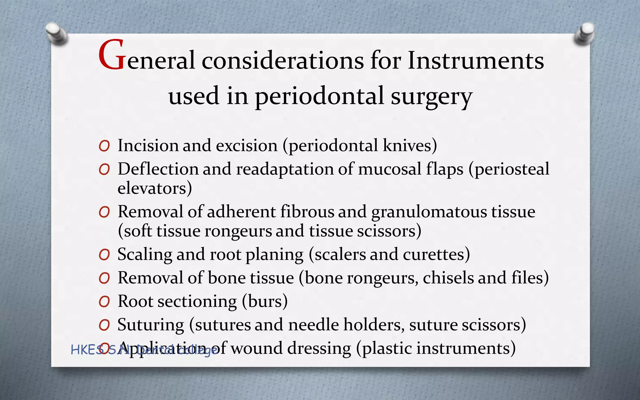 General principles of Periodontal surgery | PPTX