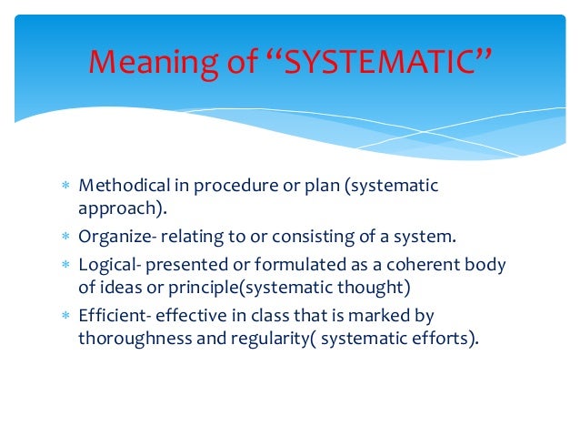 Lesson 4; Systematic approach to teaching