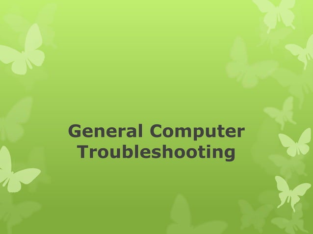 Basic computer and RAM troubleshooting | PPTX | Technology & Computing