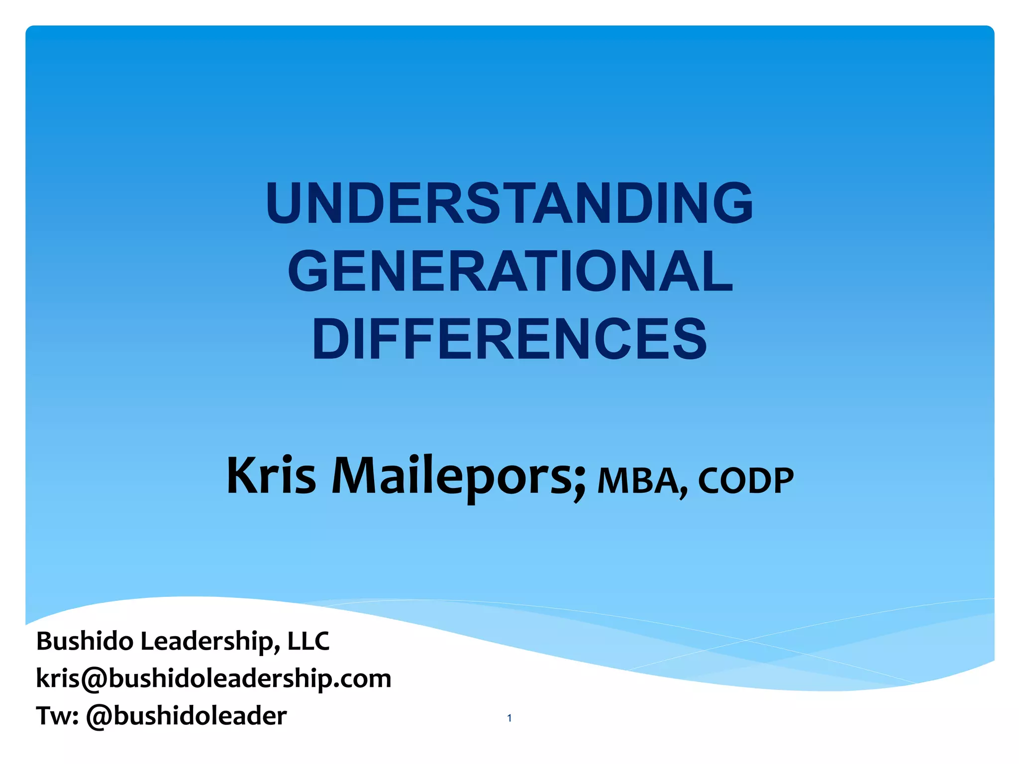 Understanding Generational Differences | PPT