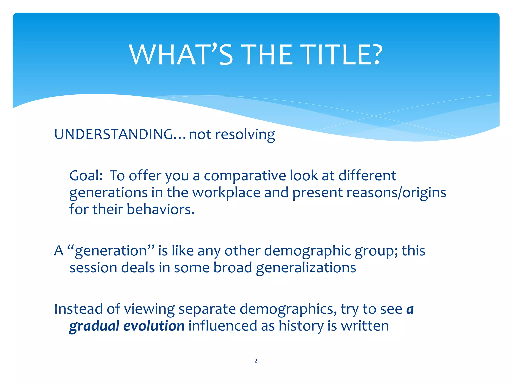 Understanding Generational Differences | PPT