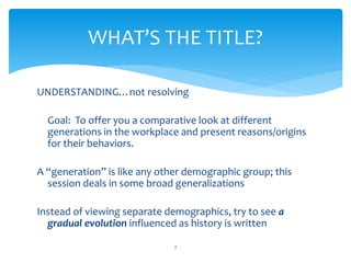 Understanding Generational Differences | PPTX