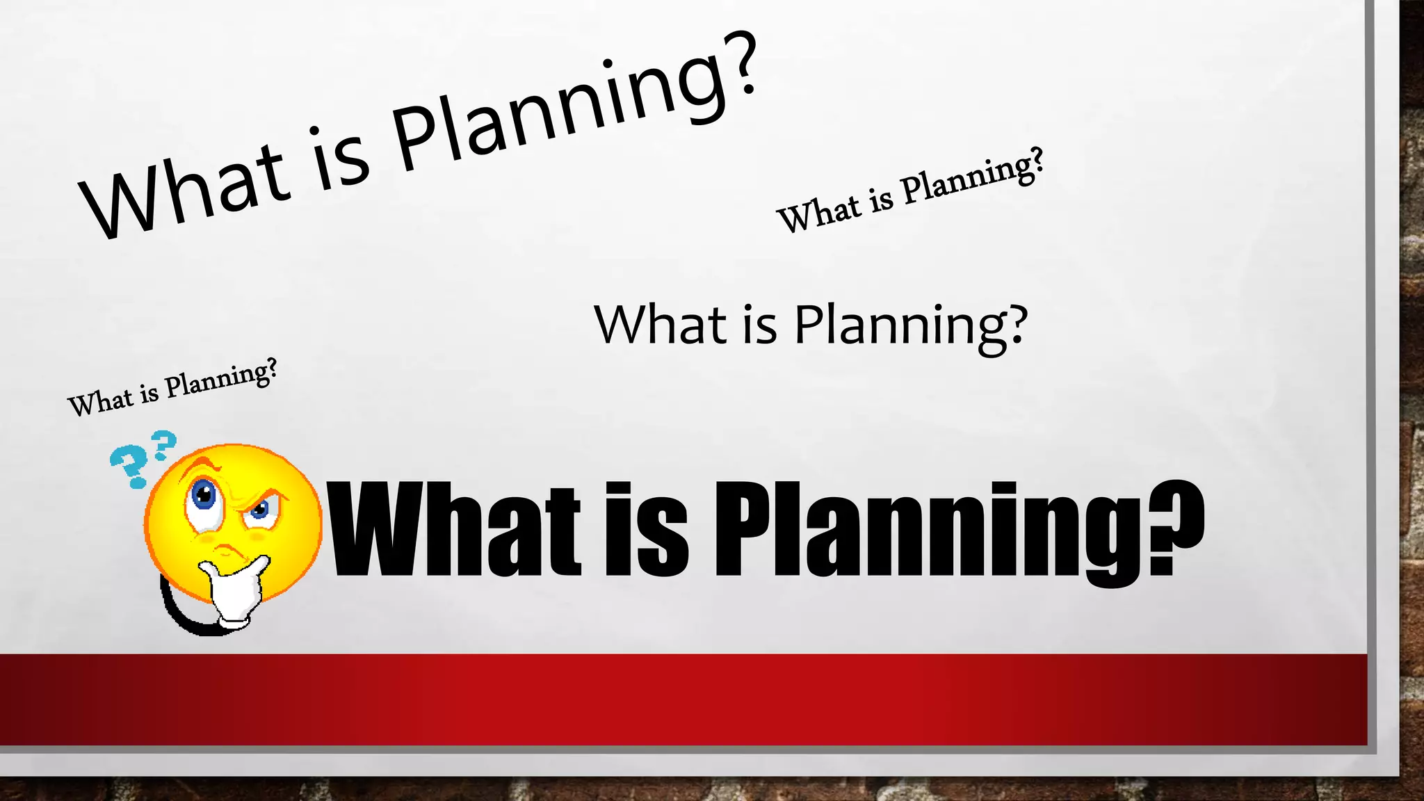 BASIC IDEAS AND CONCEPTS OF PLANNING | PPTX