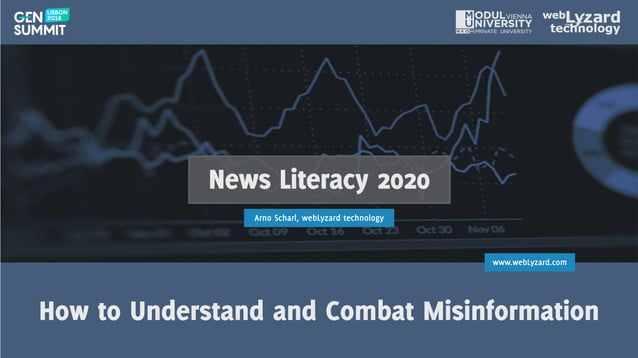 News Literacy 2020 - How to Understand and Combat Misinformation | PPT