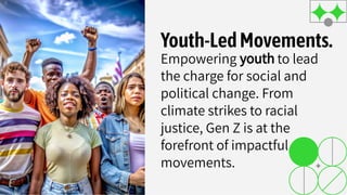 Gen Z Revolution Redefining Politics through Activism.pdf