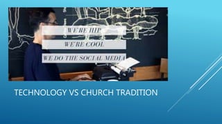 Introducing Technology to Today's Church to Enhance Church Growth | PPTX