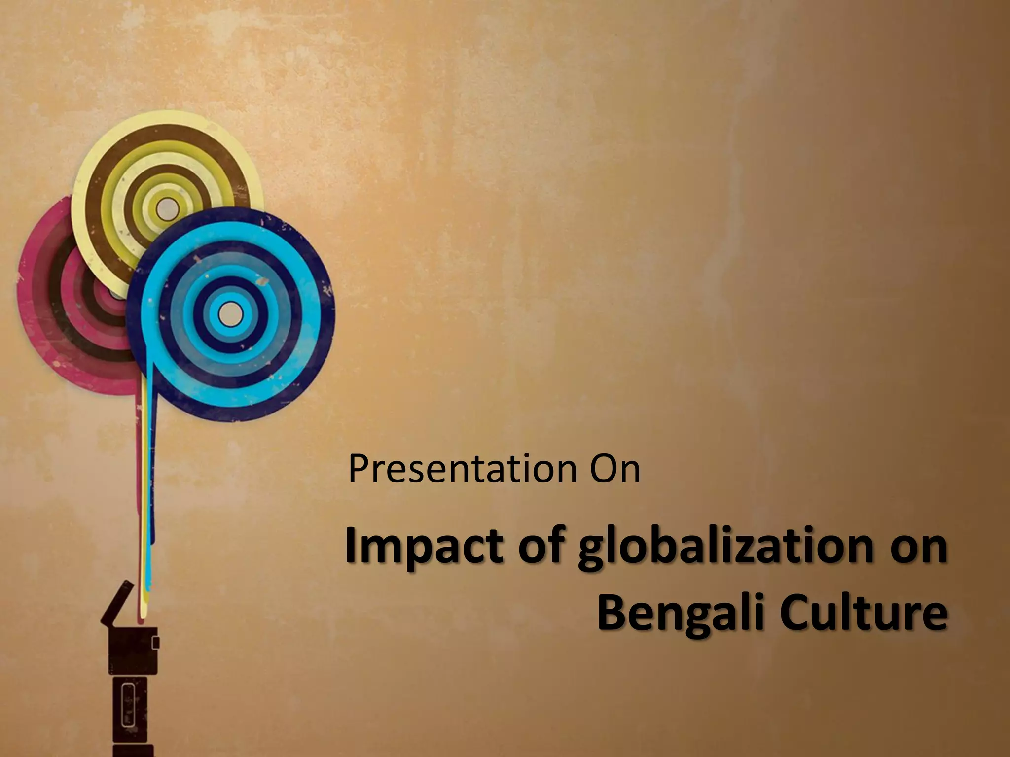 Impact of Globalization on Bengali Culture | PDF
