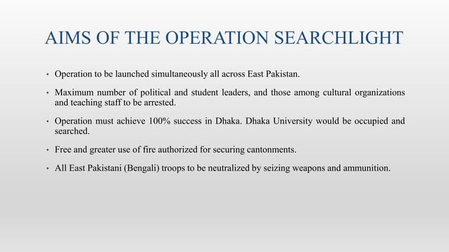 Operation Searchlight | PPTX | War and Conflicts
