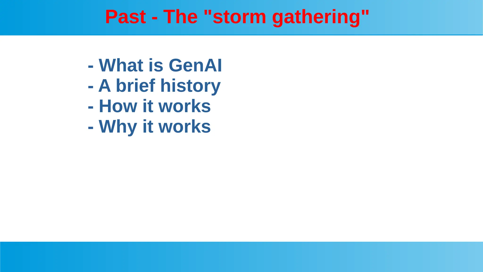 Introduction to GenAI - Past, Present, Future | PDF