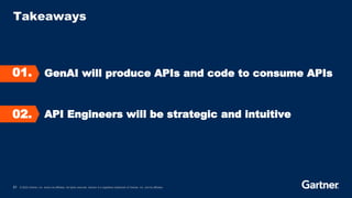 GenAI: Producing and Consuming APIs by Paul Dumas, Gartner | PPTX