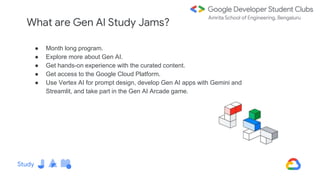 GDSC ASEB Gen AI study jams presentation | PPTX