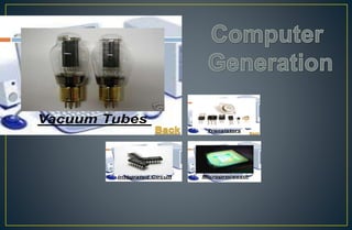 Computer Generation and Function | PPTX