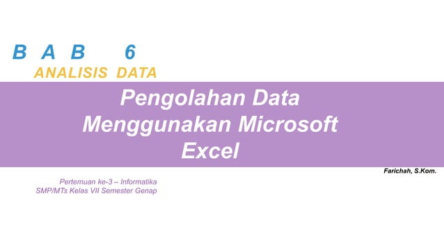 Pengolahan Data Menggunakan Microsoft Excel Kelas 7 | PDF