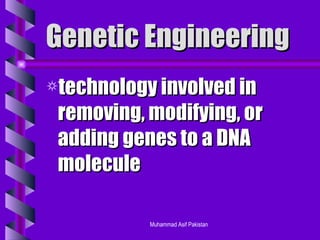 Genatic engeneering | PPT