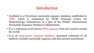 GenBank Database and its different sections (Bioinformatics) | PPTX