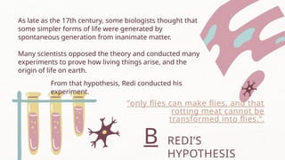 Gen Bio 1; Francesco Redi and Spontaneous Generation - Group 3 ...