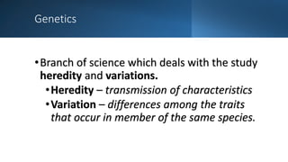 GenBio2 - Lesson 1 - Introduction to Genetics.pptx