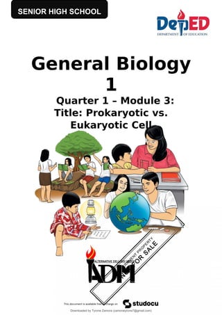 gen bio module 3 how prokaryotic and eukaryptic cells differs from each other | PDF