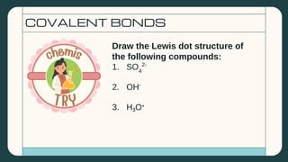 Intramolecular Forces of Attraction PART 2: Covalent Bonds | PDF
