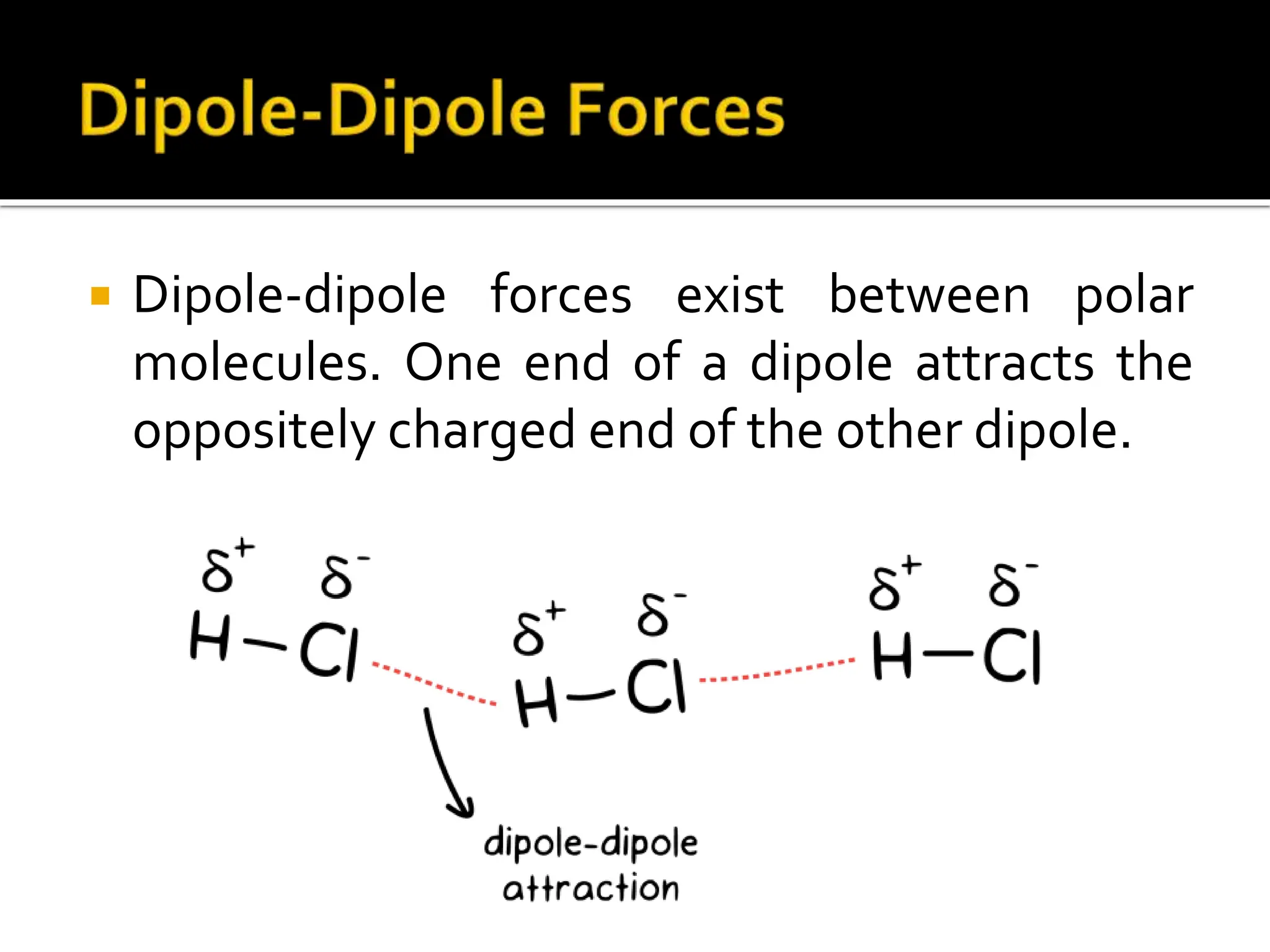 General Chemistry II] Intermolecular Forces | PPTX