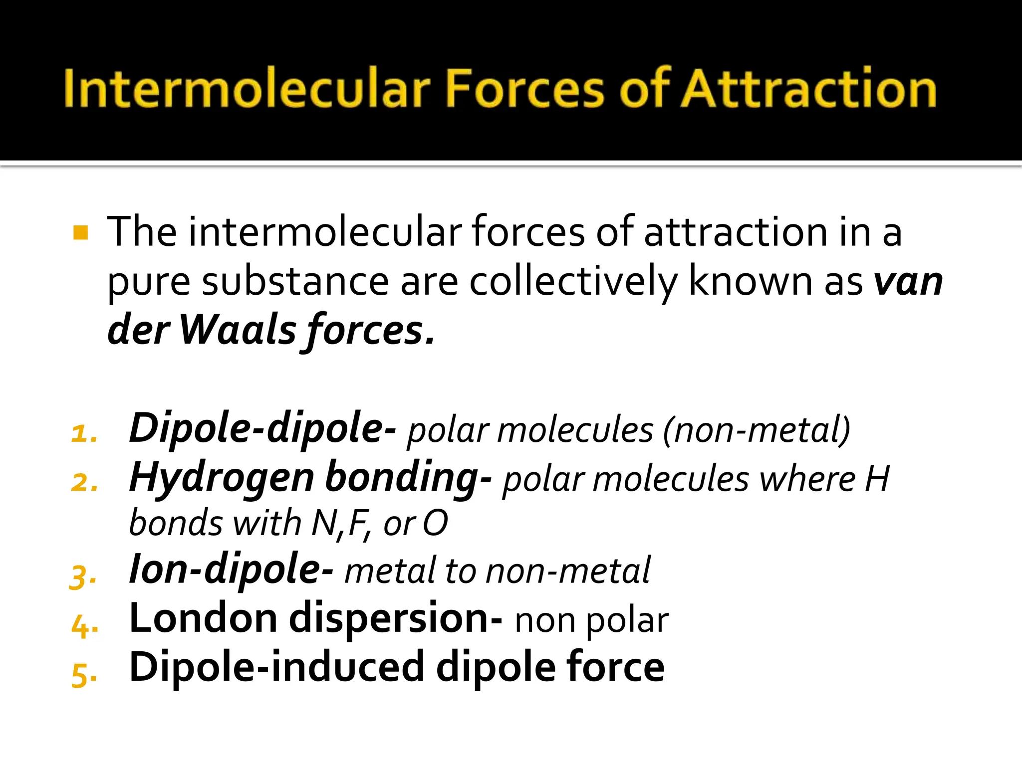 General Chemistry II] Intermolecular Forces | PPTX