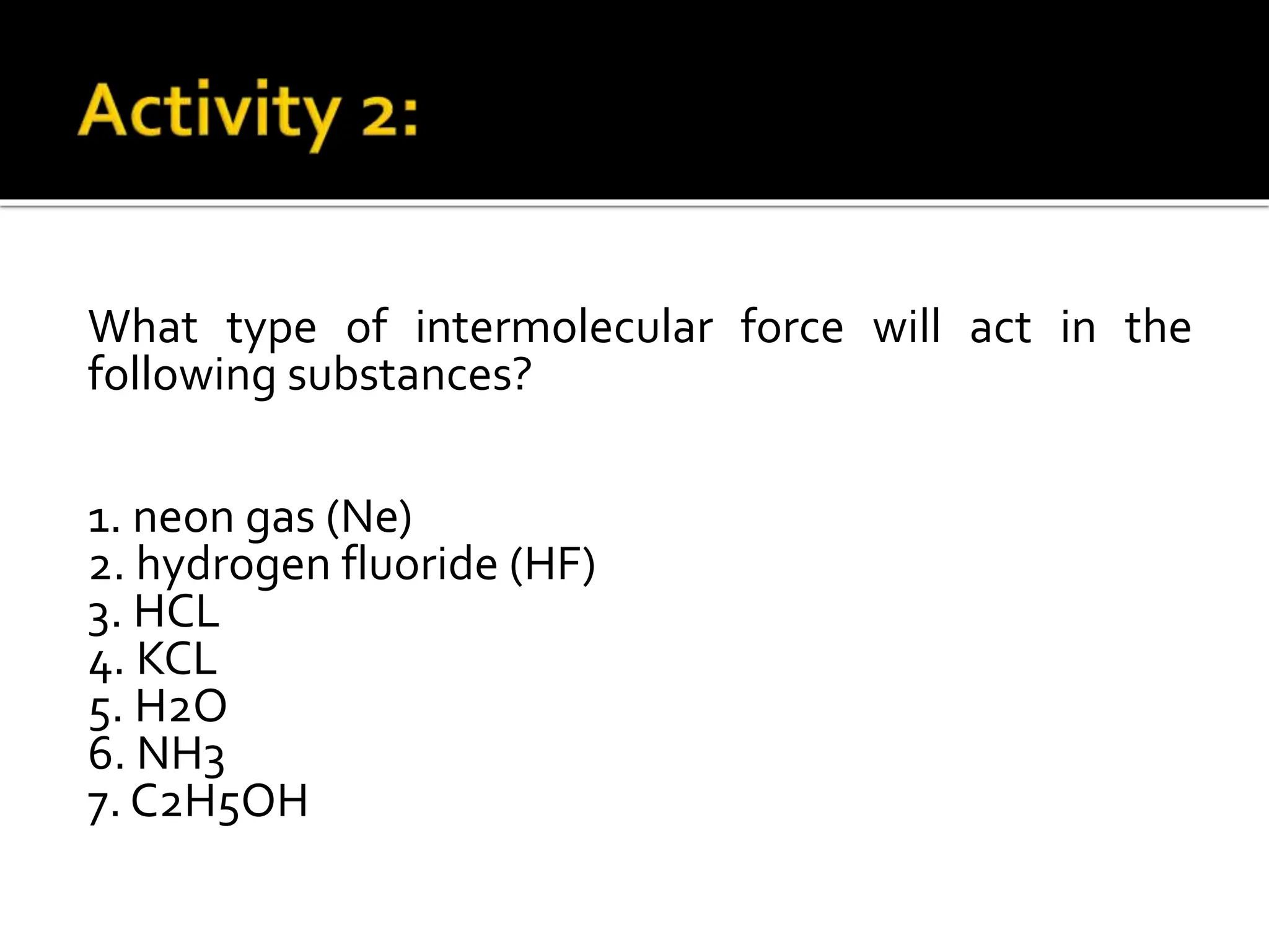 General Chemistry II] Intermolecular Forces | PPTX