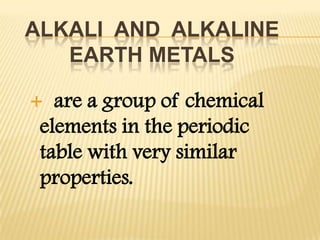 Alkaline and Alkaline Earth Metals | PPTX