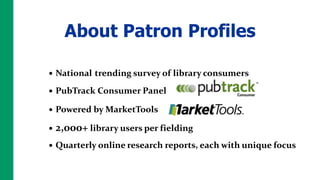 “Public Library Power Patrons Are Your Best Customers” | PPT