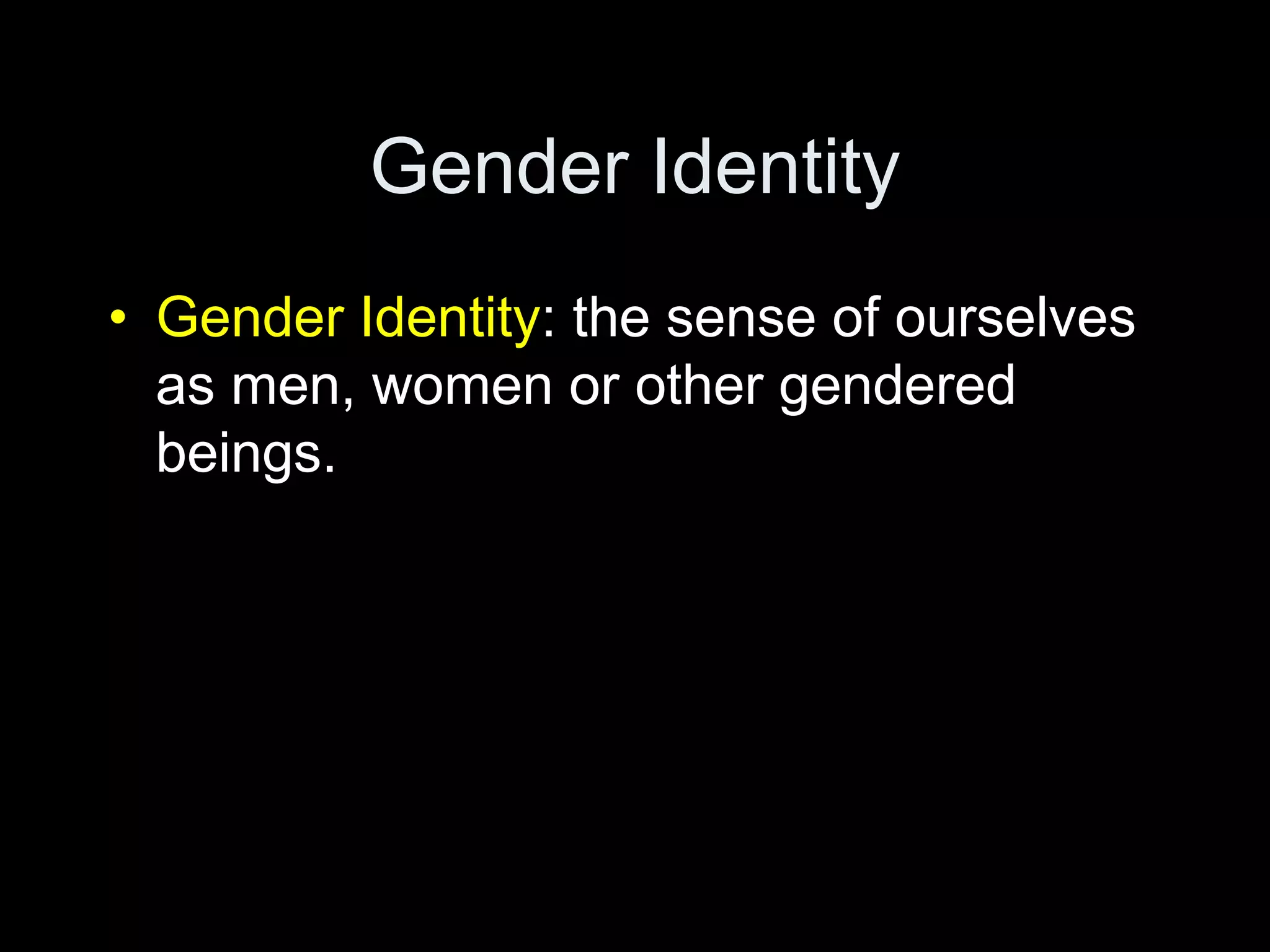 Sex and Gender | PPT | Reproductive Health | Diseases and Conditions