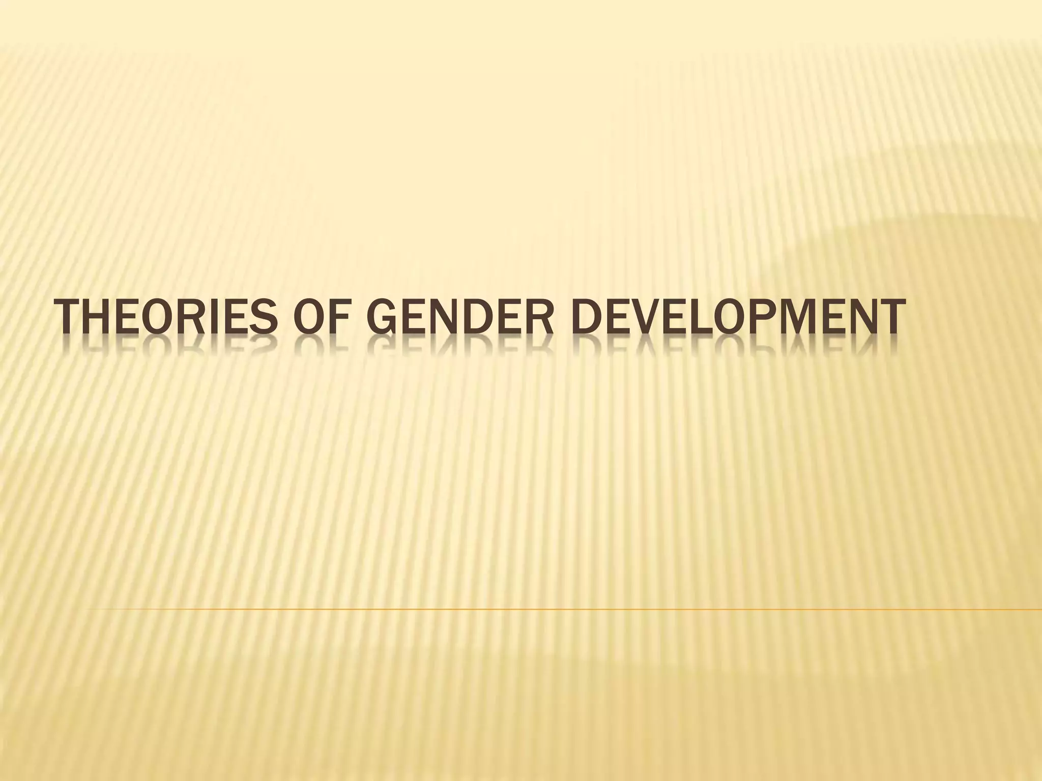 theories of gender | PPT