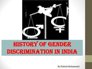 HISTORY OF GENDER DISCRIMINATION IN INDIA | PDF