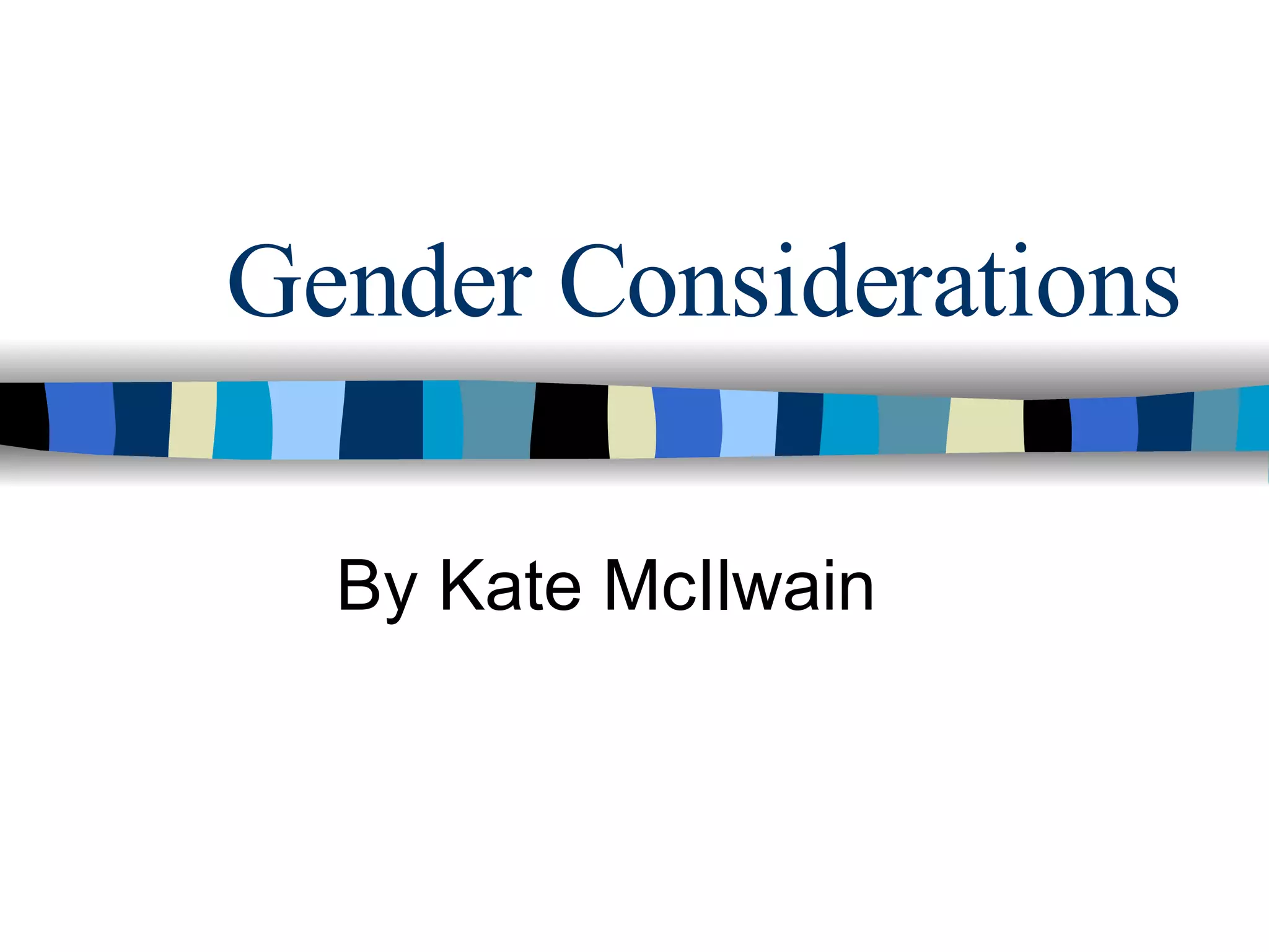 Gender Considerations | PPT | Men\'s Health | Healthy Living