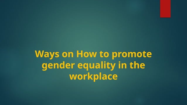 Gender-Equality-in-the-workplace: A GAD-VAWC Presentation.pptx