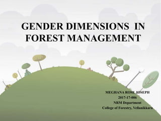 Gender dimensions in forest management | PPTX