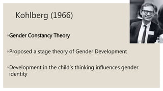 Gender kohlberg | PPTX