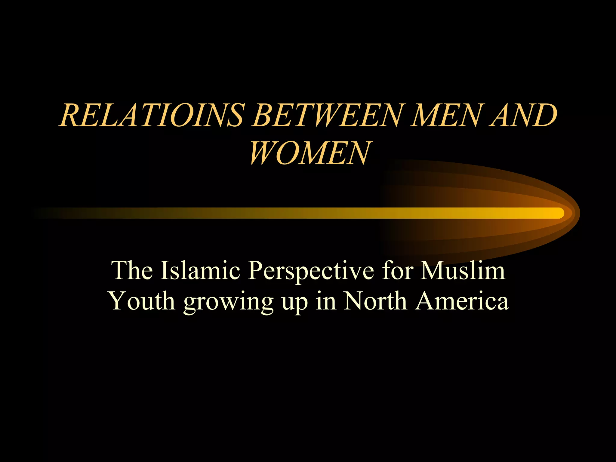 Gender Relations in Islam | PPT