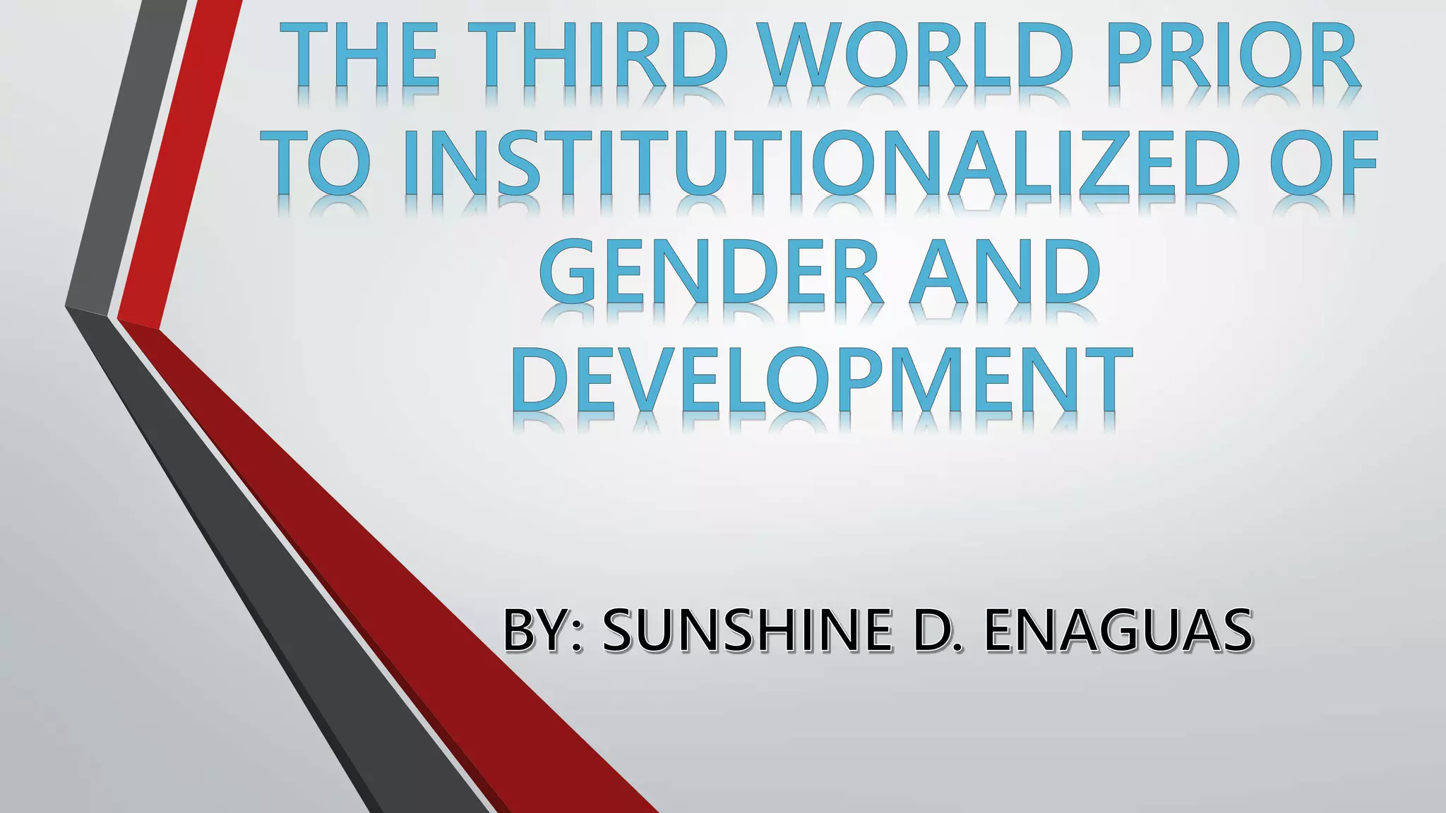 Gender and development.-ppt | PPTX