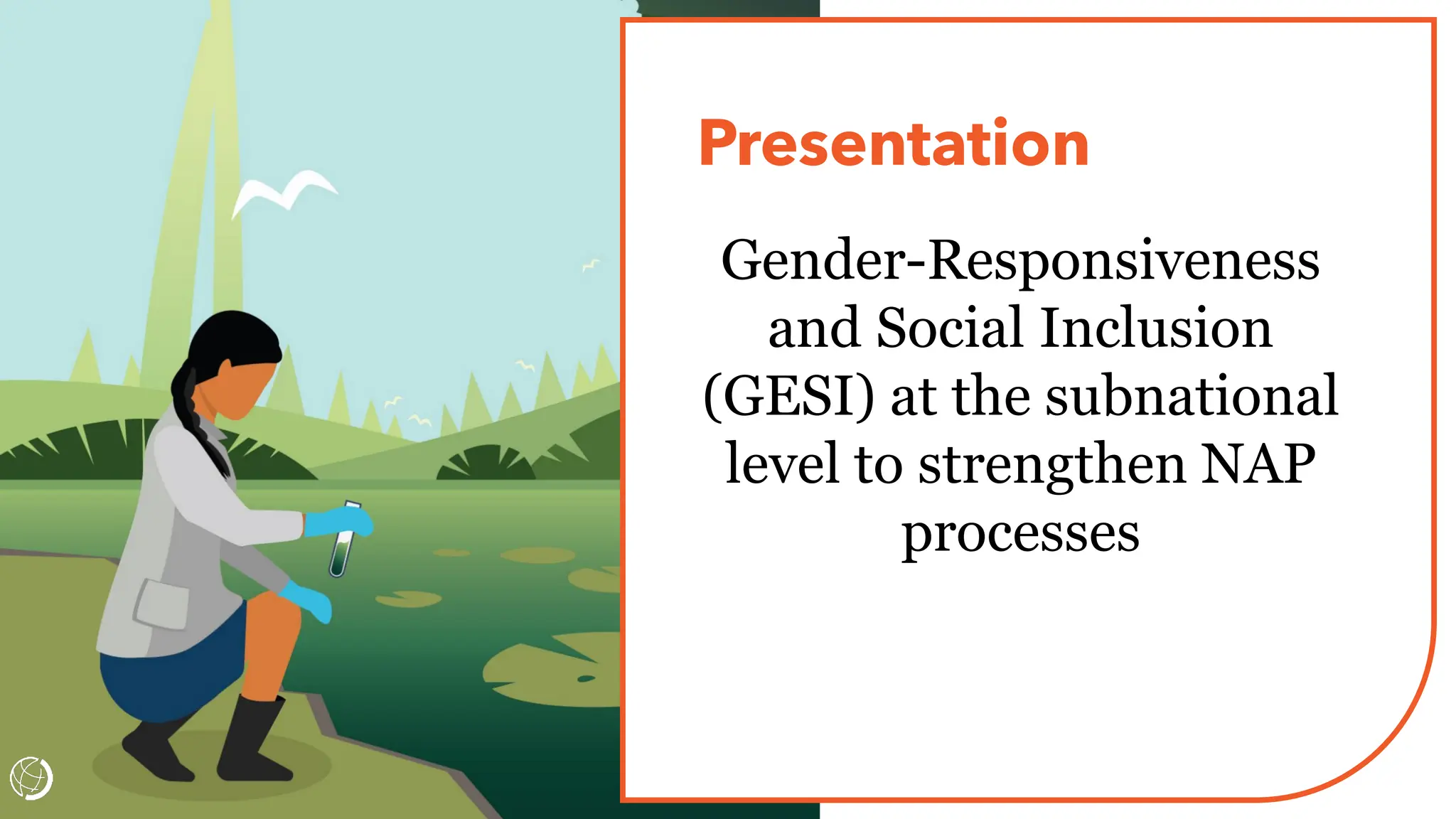 Gender-Responsiveness and Social Inclusion (GESI) at the Subnational Level to Strengthen NAP ...